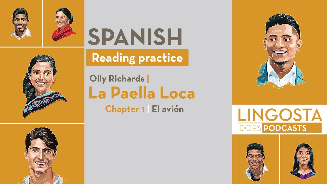 🇪🇸 READING | La Paella Loca - Chapter 1: «El avión» - YouTube