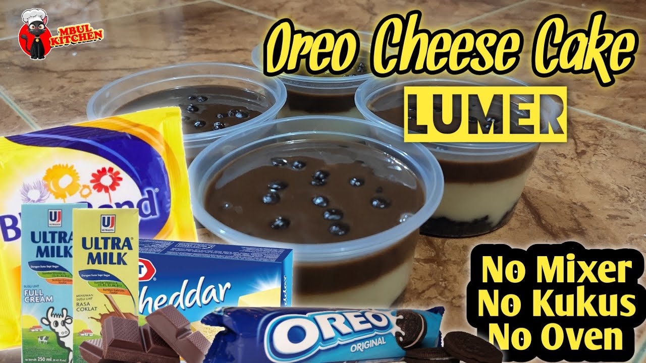 DESSERT | OREO CHEESE CAKE LUMER - Ala MBUL KITCHEN - #001 - YouTube