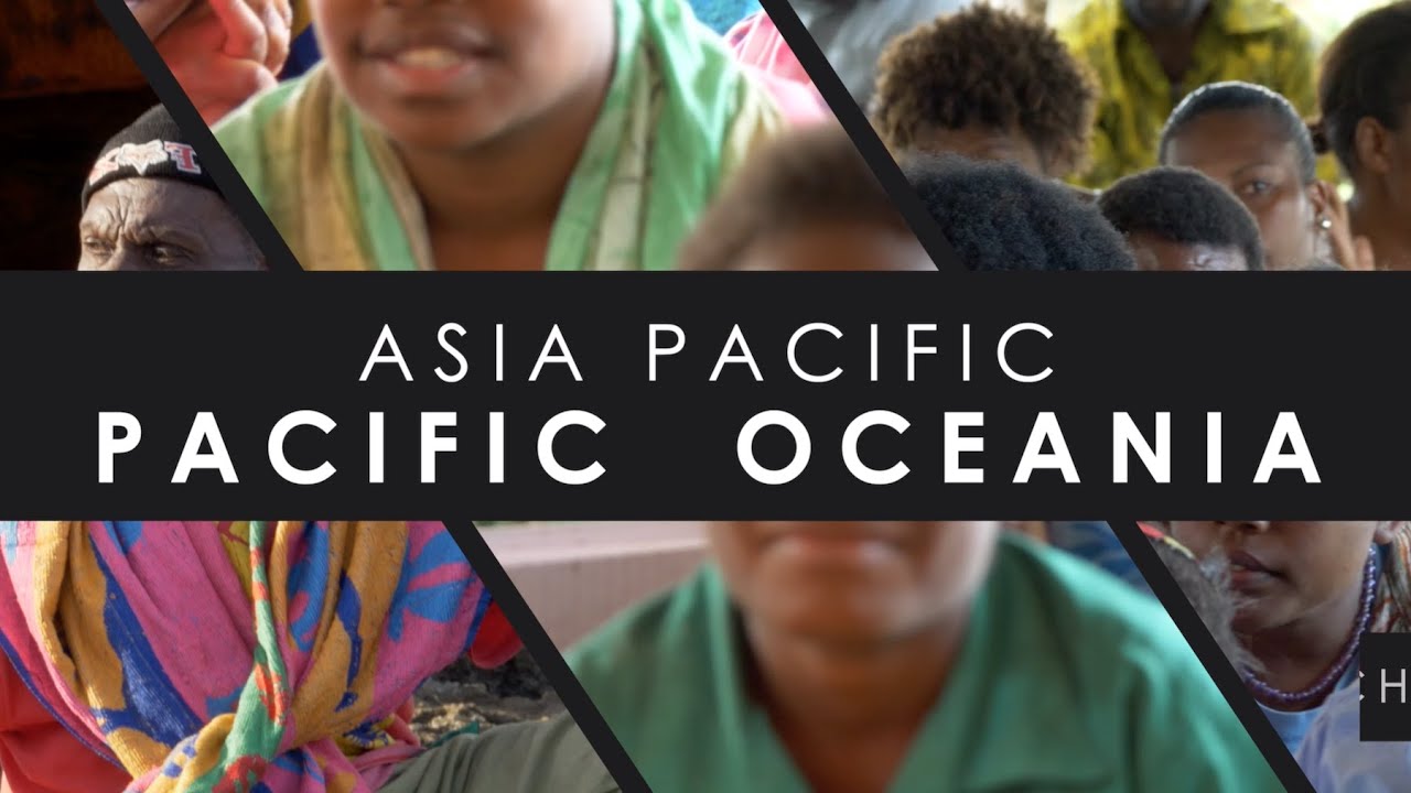 Asia Pacific Missions: Pacific Oceania - YouTube
