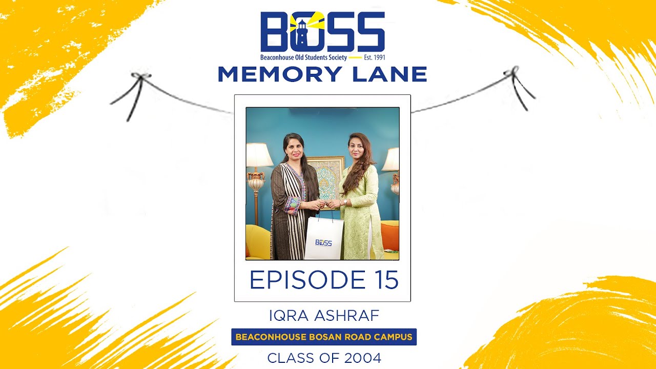 BOSS Memory Lane | Episode 15 | Iqra Ashraf - YouTube
