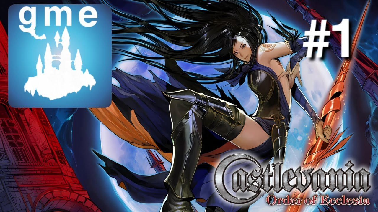My Childhood Vania Game - Castlevania Order of Ecclesia - Part 1 - YouTube