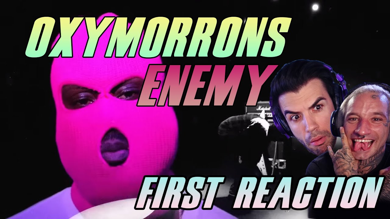 Oxymorrons - "Enemy" - Rock Band Mates React - YouTube