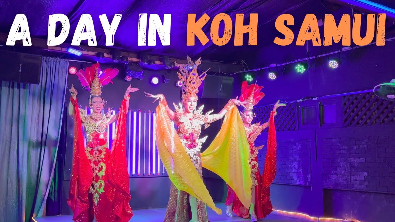 Day 9: Koh Samui's Best - Shows, Markets & Buddha | Indian Guide 🌟🛍️🇹🇭 ...