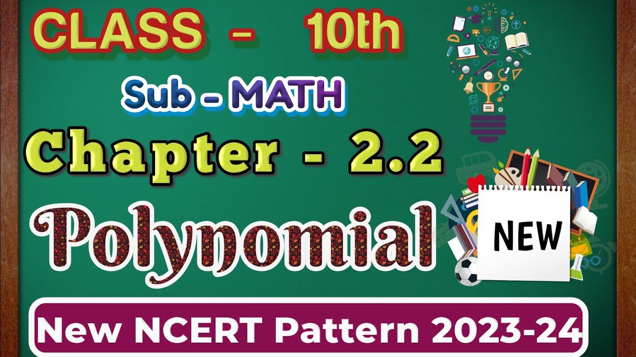 Class 10 Math Chapter 2.2 solution | Polynomial | new Ncert Pattern 2023 | Cbse | Ncert | Class ...