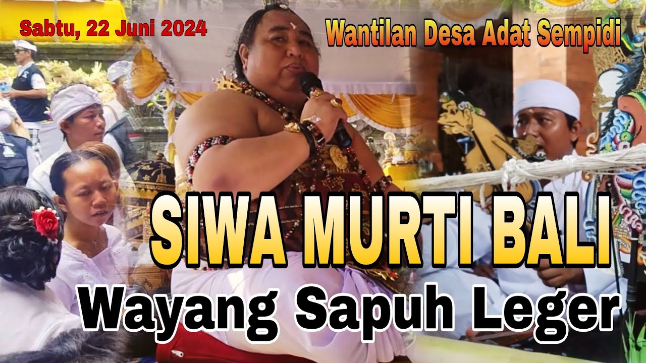 wayang sapuh leger || siwa murti bali #blibuda #wayangkulit #masal ...