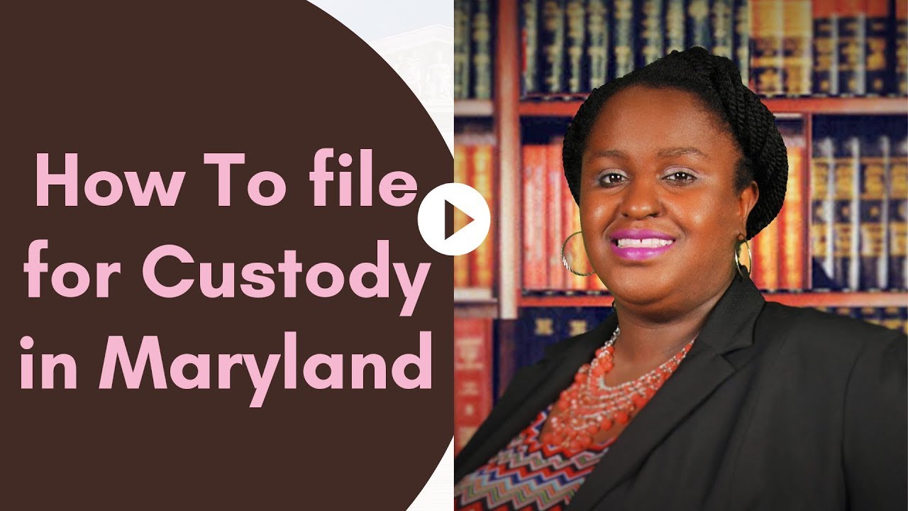 How To File For Custody In Maryland YouTube How To File For Custody In Maryland YouTube