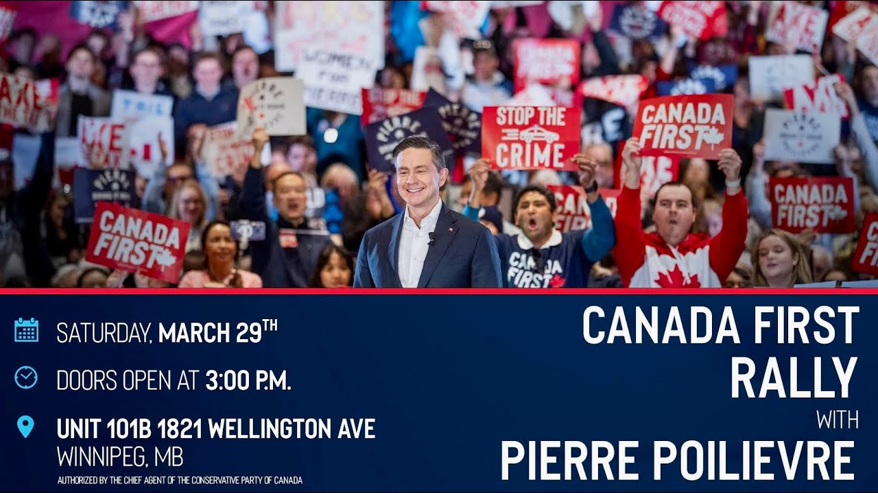Canada First Rally - Winnipeg, MB - March 29, 2025 - YouTube