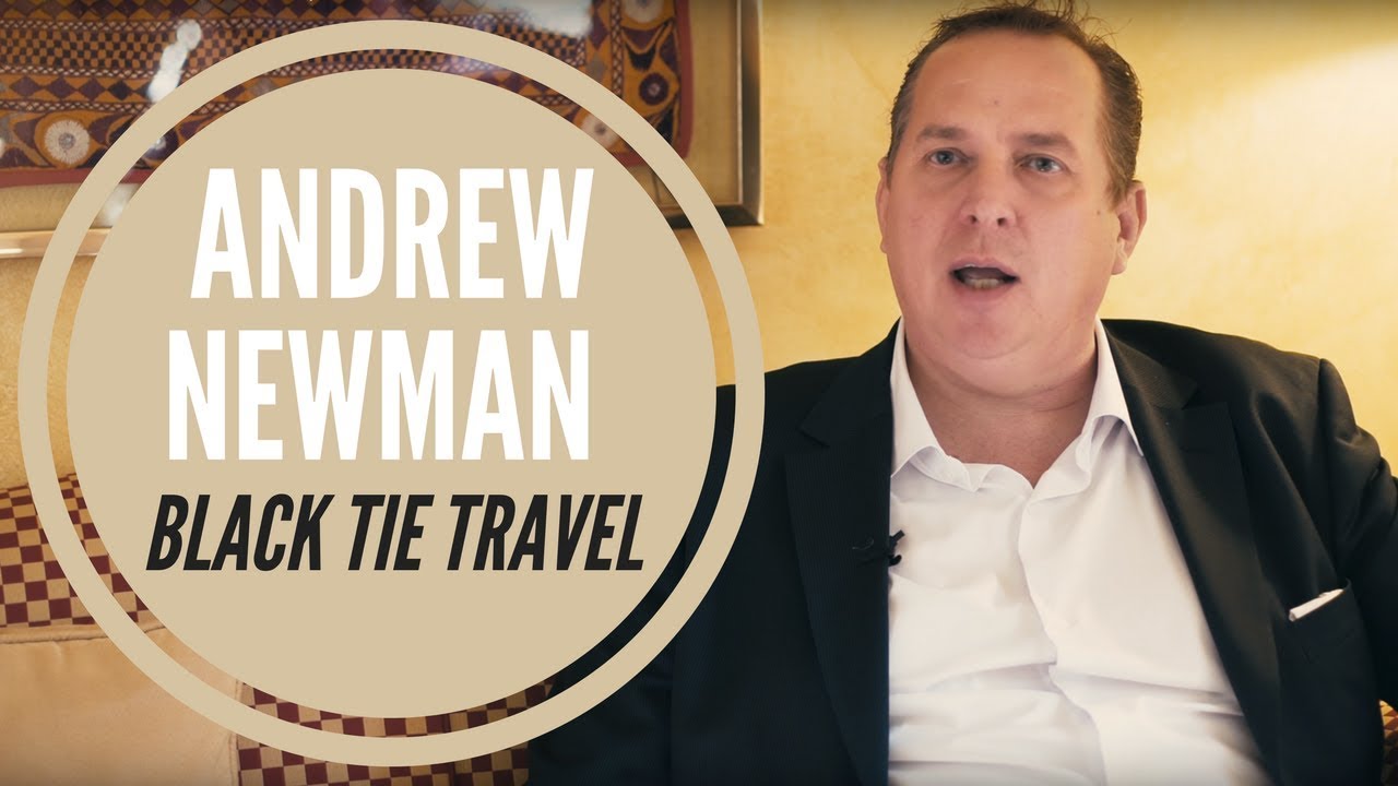 Connections Leaders TV Interview #114 Andrew Newman, Black Tie Travel ...