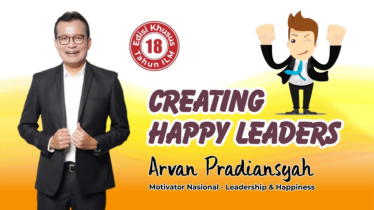 Creating Happy Leaders (Part 2) - YouTube