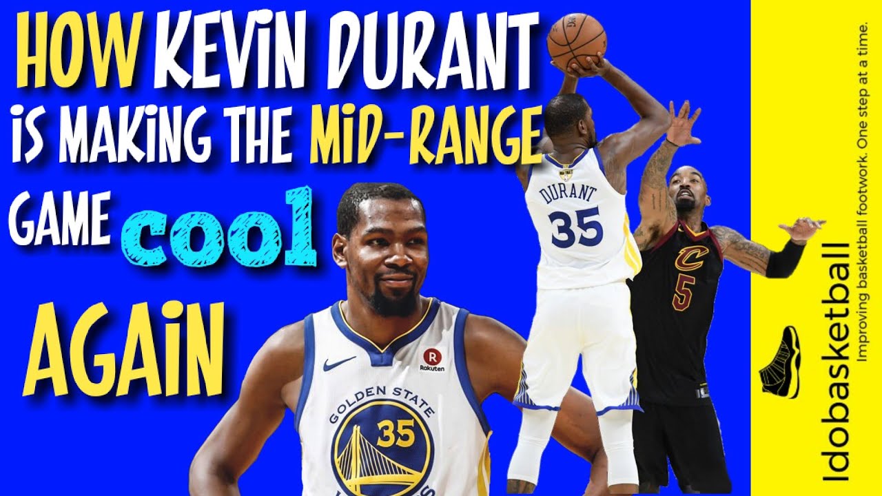 How Kevin Durant Is Making The Mid Range Game Cool Again In 2018 - YouTube