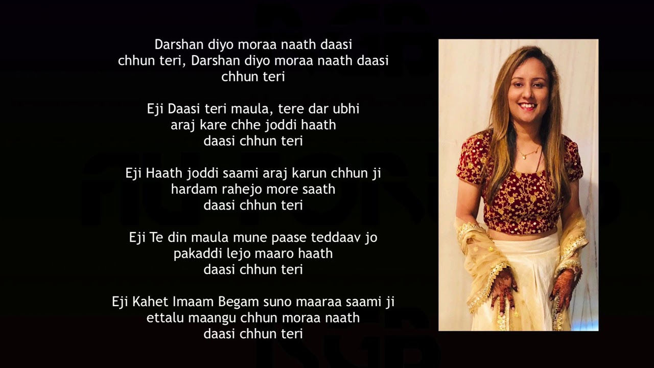 Darshan Diyo Mora Nath with Lyrics - Ginan by Farheen Bandeali - YouTube