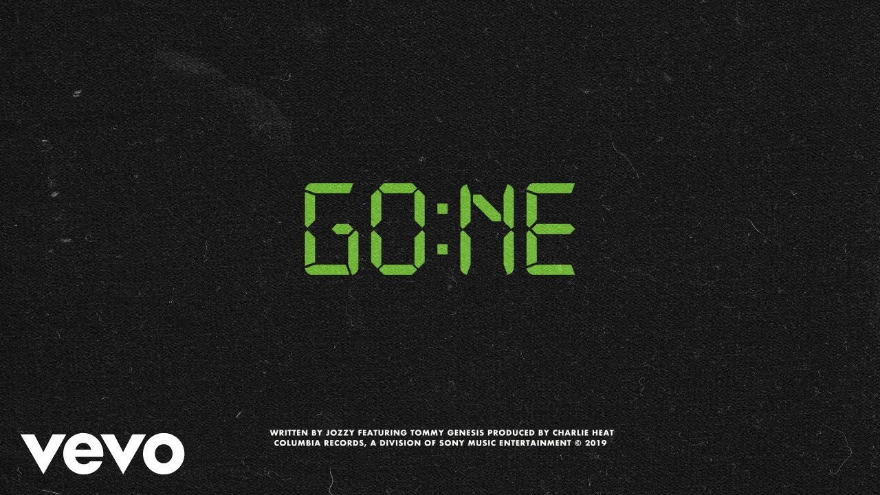Jo'zzy, Tommy Genesis - I'm Gone (Official Audio) - YouTube