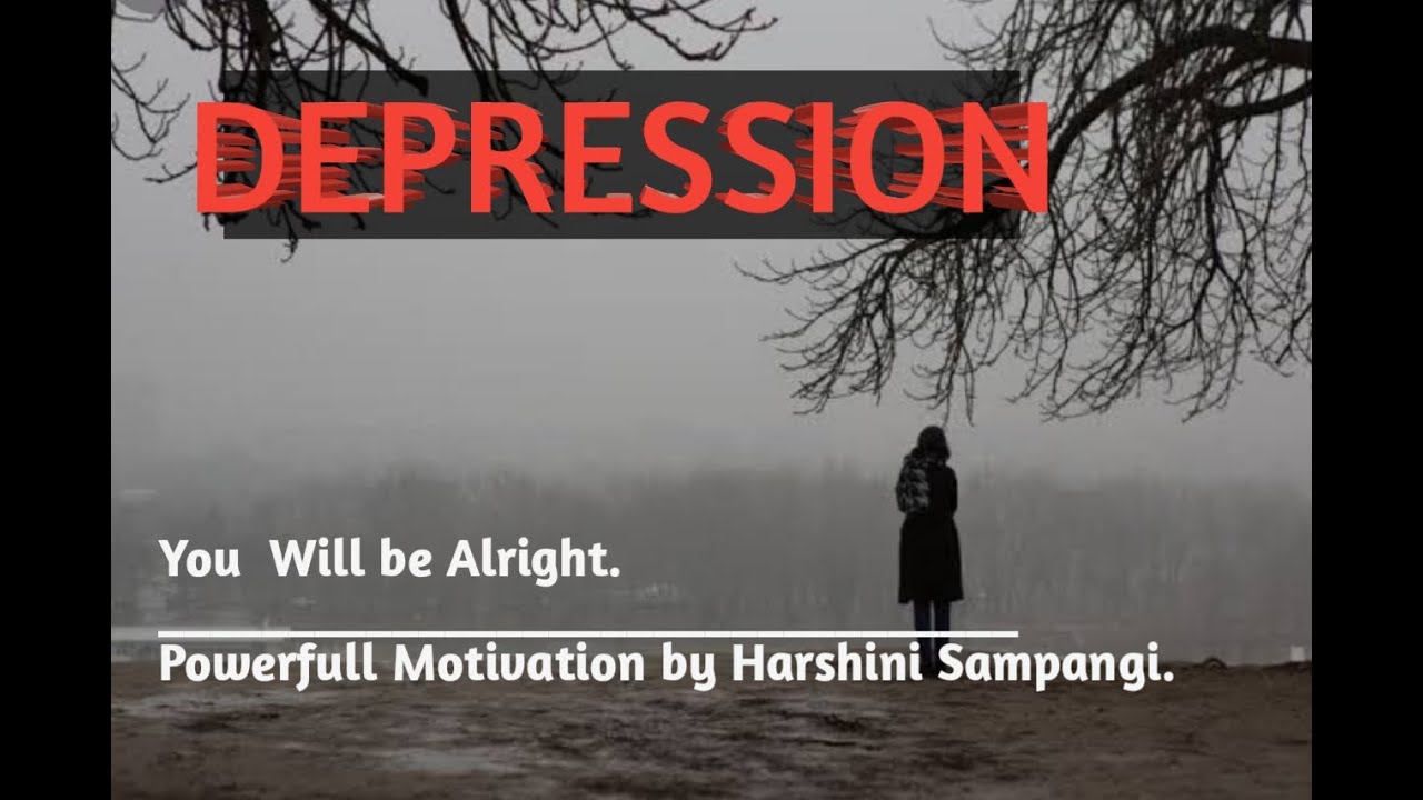 Going through Depression? - Watch This | Powerfull Motivation Push to ...