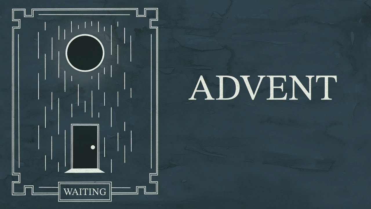 Advent: Waiting in Hope - YouTube