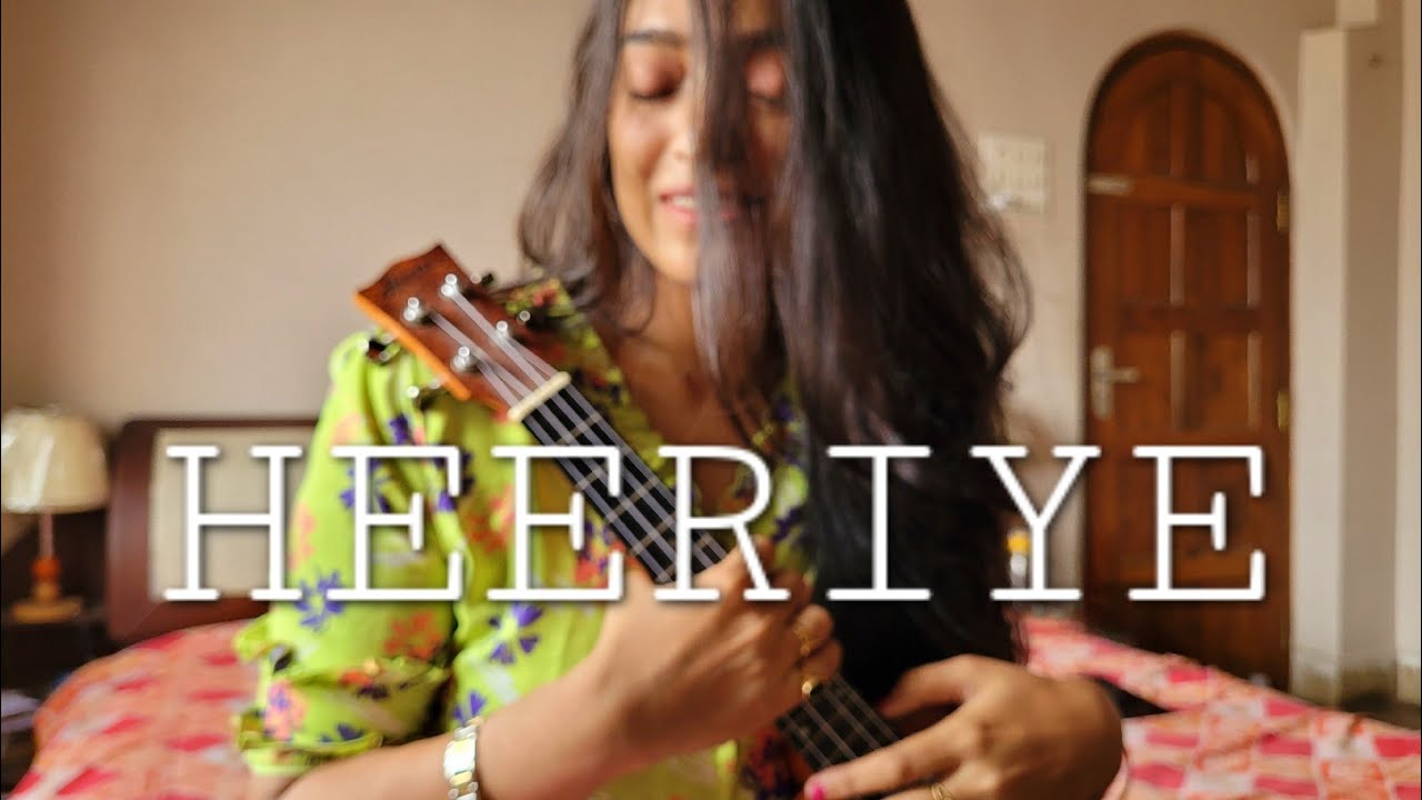 Heeriye | Jasleen Royal and Arijit Singh | Ukulele cover | By Debadrita ...