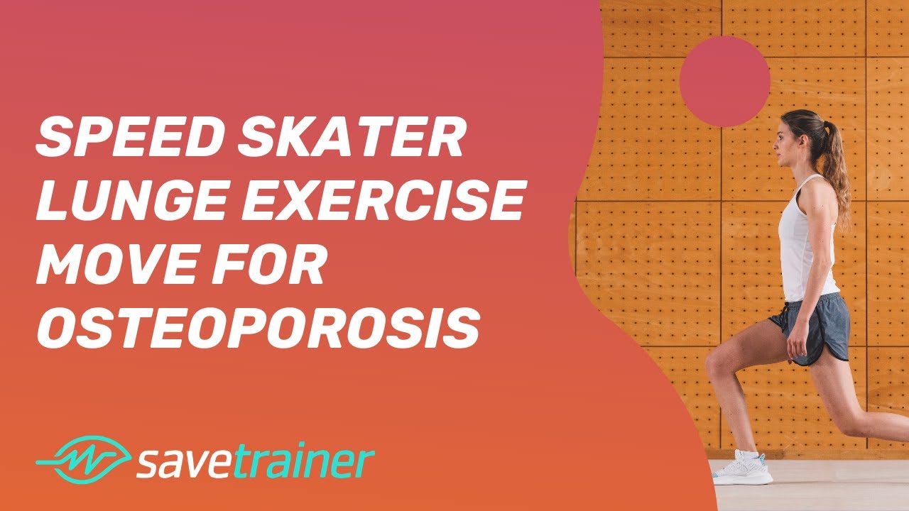 Speed Skater Lunges Exercise Move For Osteoporosis | SaveTrainer - YouTube