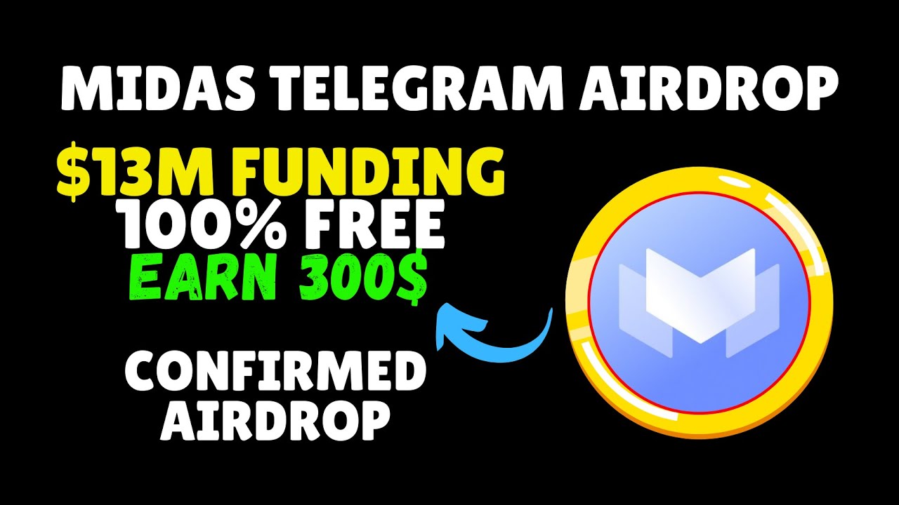 Midas Telegram Airdrop | $13M Funding | Confirmed Airdrop - YouTube