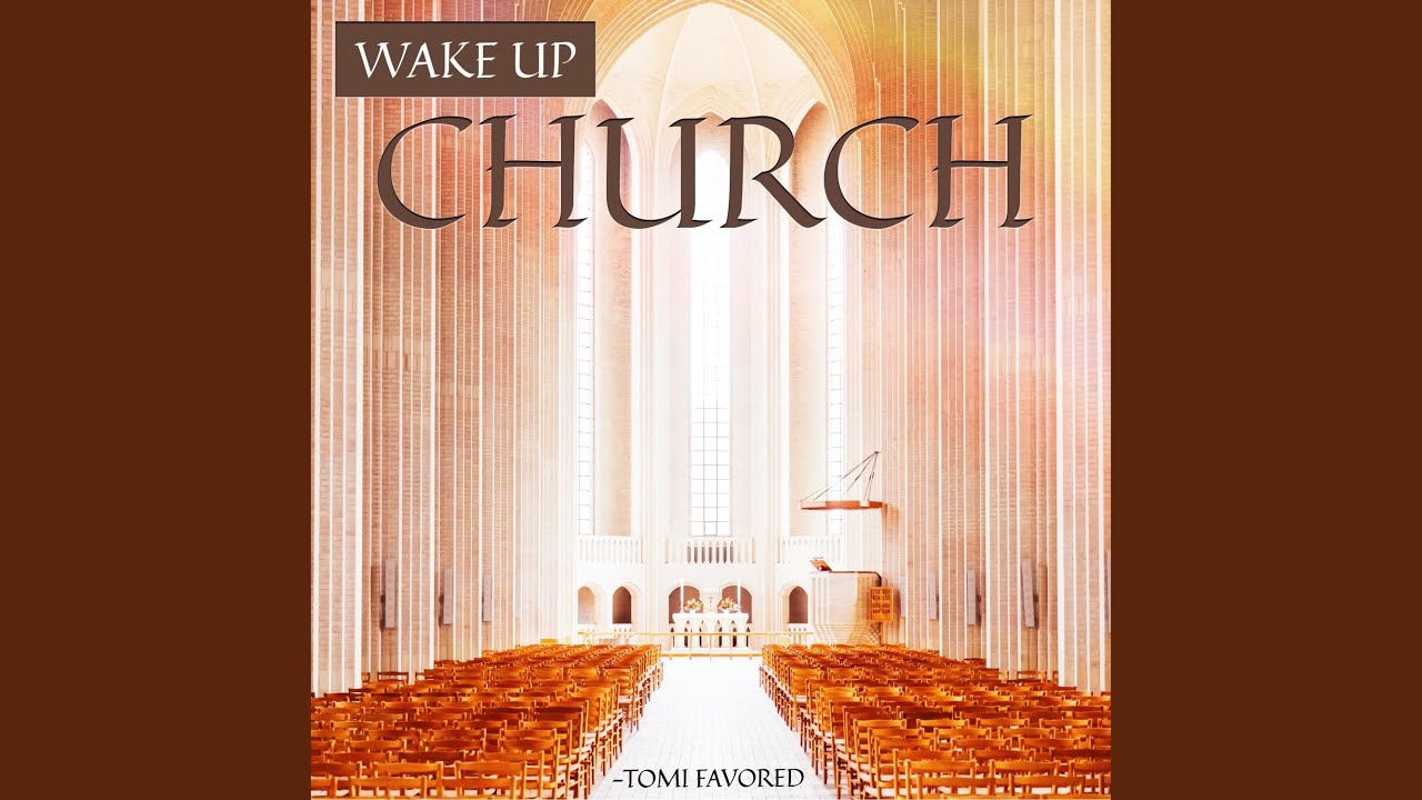 Wake Up Church - YouTube