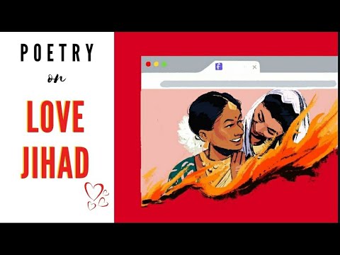 Love jihad poem - YouTube