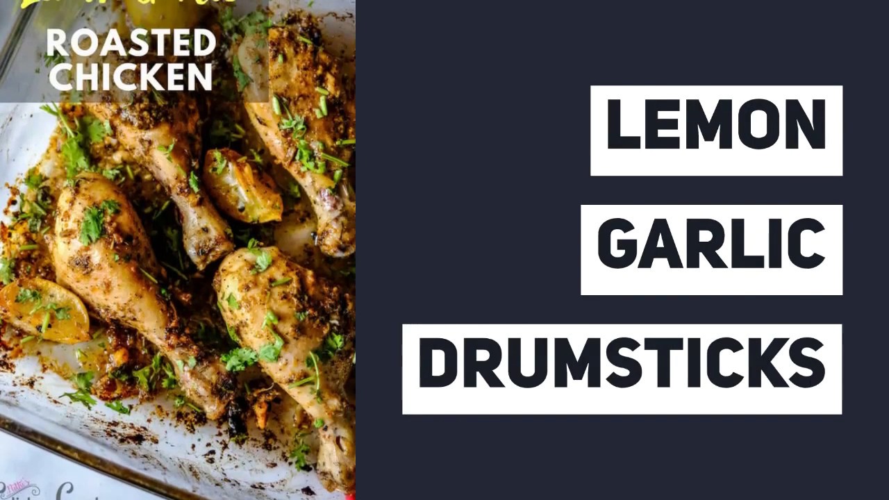 Lemon Garlic Drumsti - YouTube