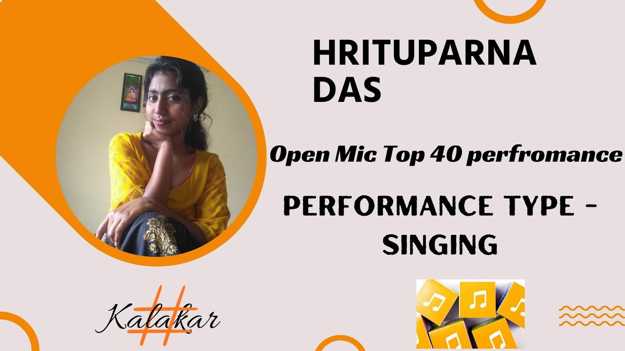 Open Mic Performance By Hrituparna Das (Top 40 - Season 2) - YouTube
