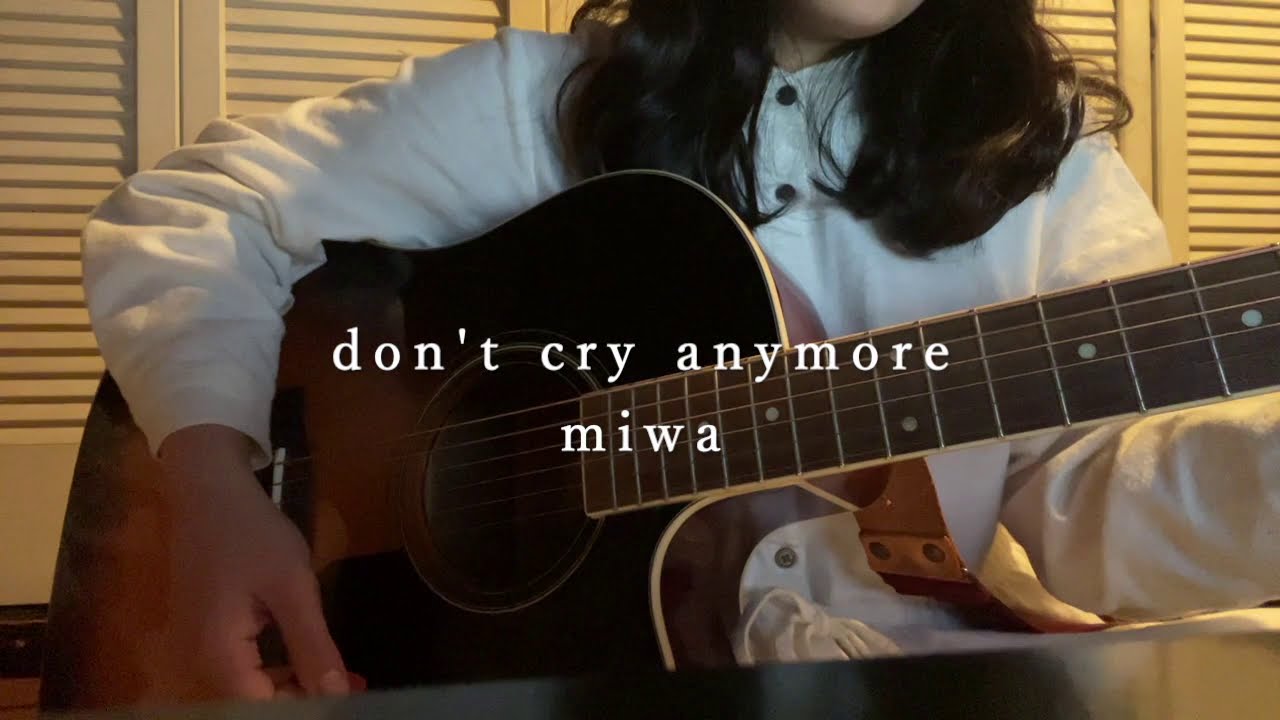 【弾き語り】don't cry anymore--miwa(covered by fusuma) - YouTube