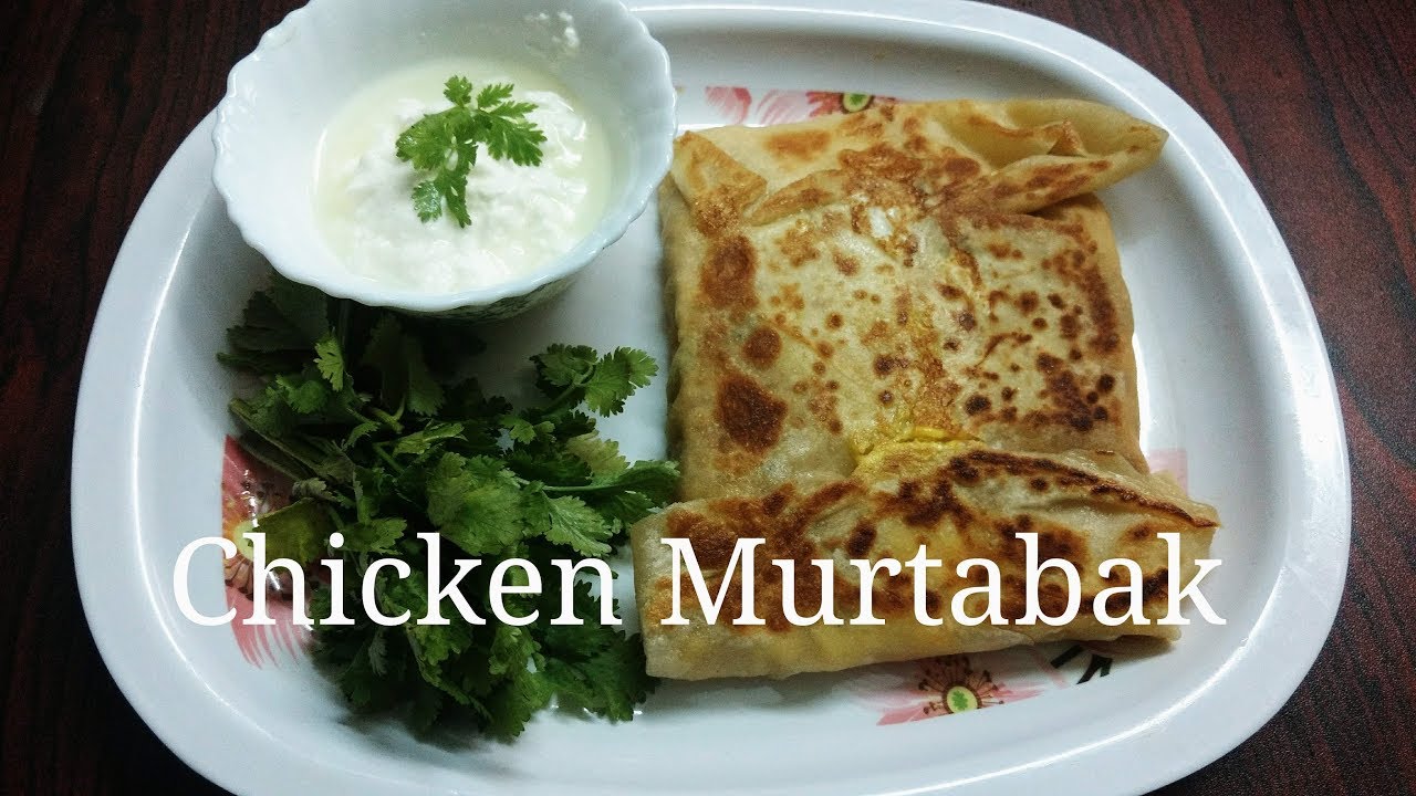 CHICKEN MURTABAK || MUTTA LAAPAA || Awesome Taste - YouTube