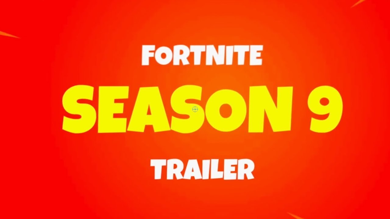 *NEW* FORTNITE SEASON 9 - TRAILER - YouTube