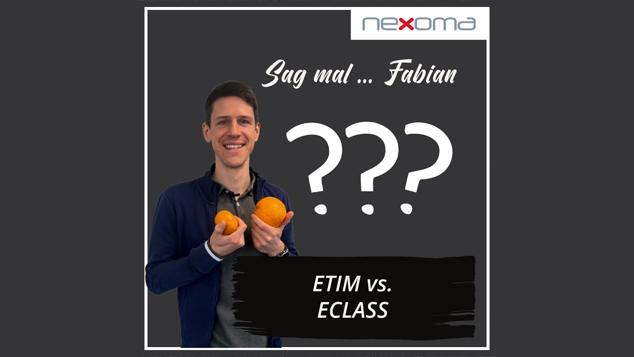 ETIM und ECLASS: Was ist der Unterschied? - Sag mal Fabian | nexoma - YouTube