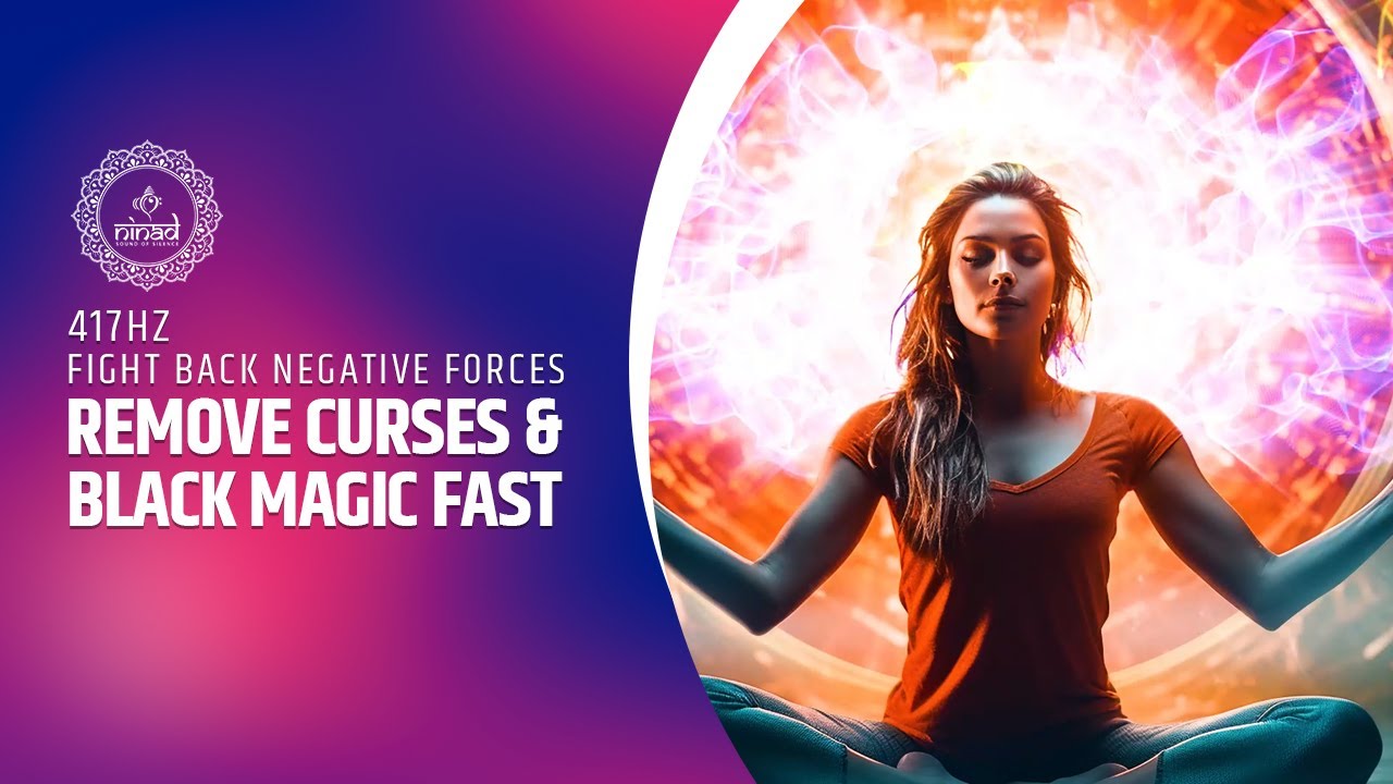 Remove Curses And Black Magic Fast | Protection From Evil Eye | Fight ...