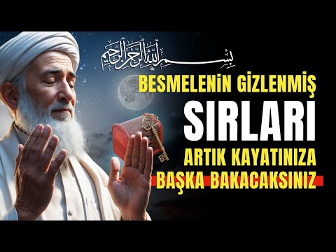 Besmelenin GİZLENMİŞ Sırları! Öğrenince Hayatınıza Başka Bakacaksınız | Besmele