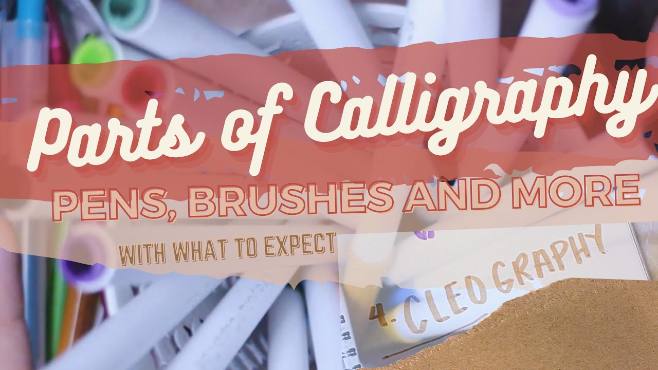 Cleography: Parts of Calligraphy Pen, Brushes and ETC - YouTube