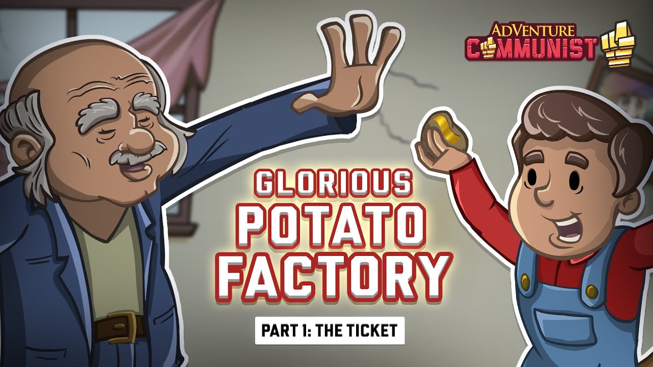 AdVenture Communist | Glorious Potato Factory: Part 1 - YouTube