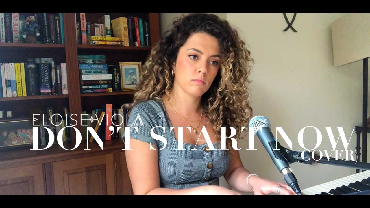 Don't Start Now (Dua Lipa) - Eloise Viola Cover - YouTube