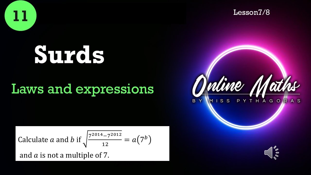 Grade 11 Mathematics Exponents and surds Lesson 7 Surd Laws and ...