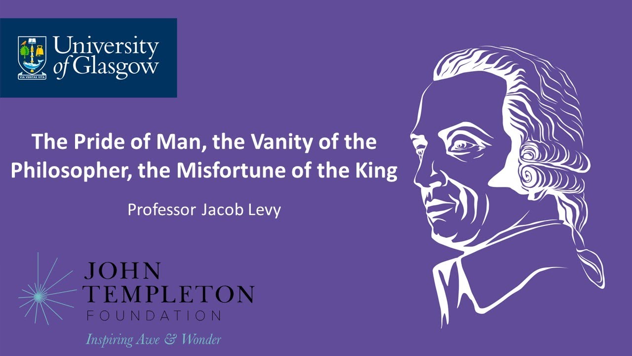 The pride of man, the vanity of the philosopher, the misfortune of the ...