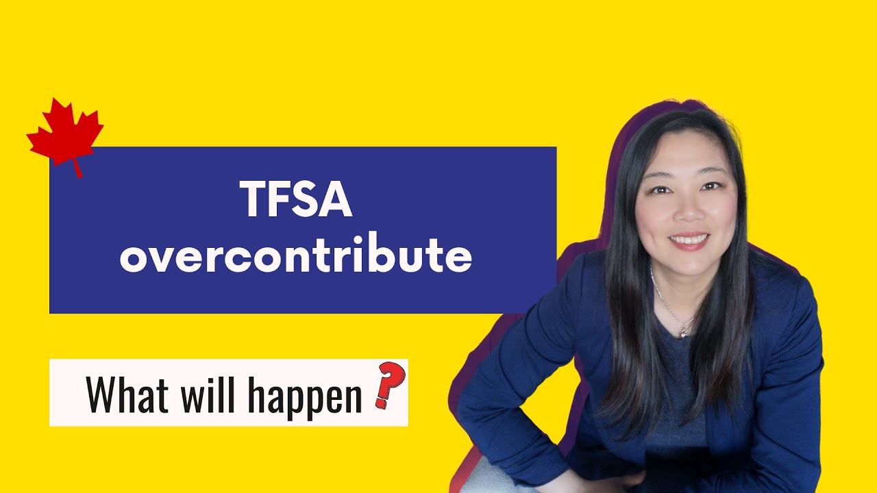 What Happens If I Over Contribute To TFSA YouTube what-happens-if-i-over-contribute-to-tfsa-youtube