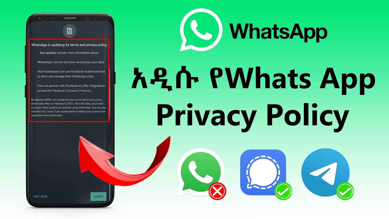 አዲሱ የWhats App ፖሊሲ | The New Whats App Privacy Policy - YouTube