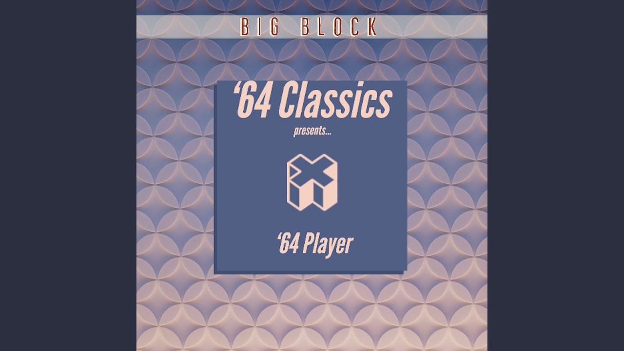 ‘64 Player - YouTube