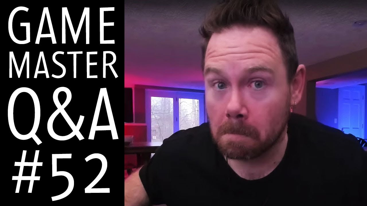 Game Master Q&A Live Stream #52 - YouTube