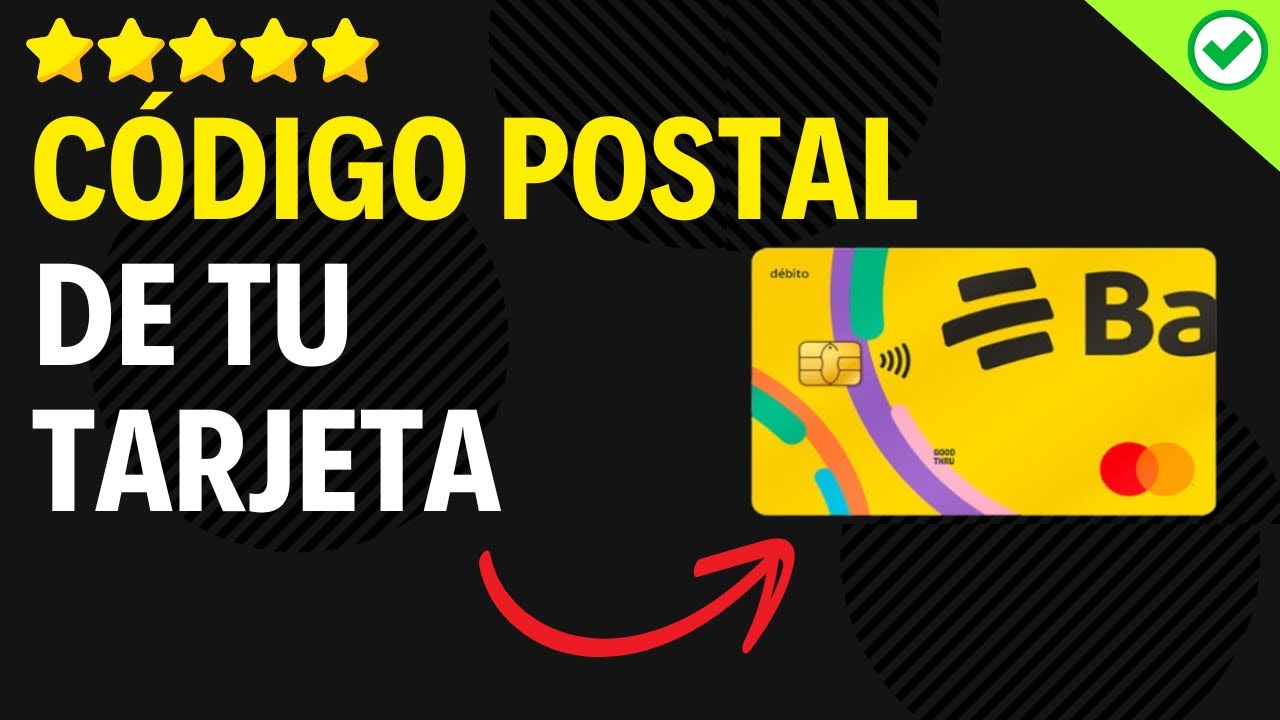 Cuál es el Código Postal de una Tarjeta de Crédito o Débito (En 1 ...