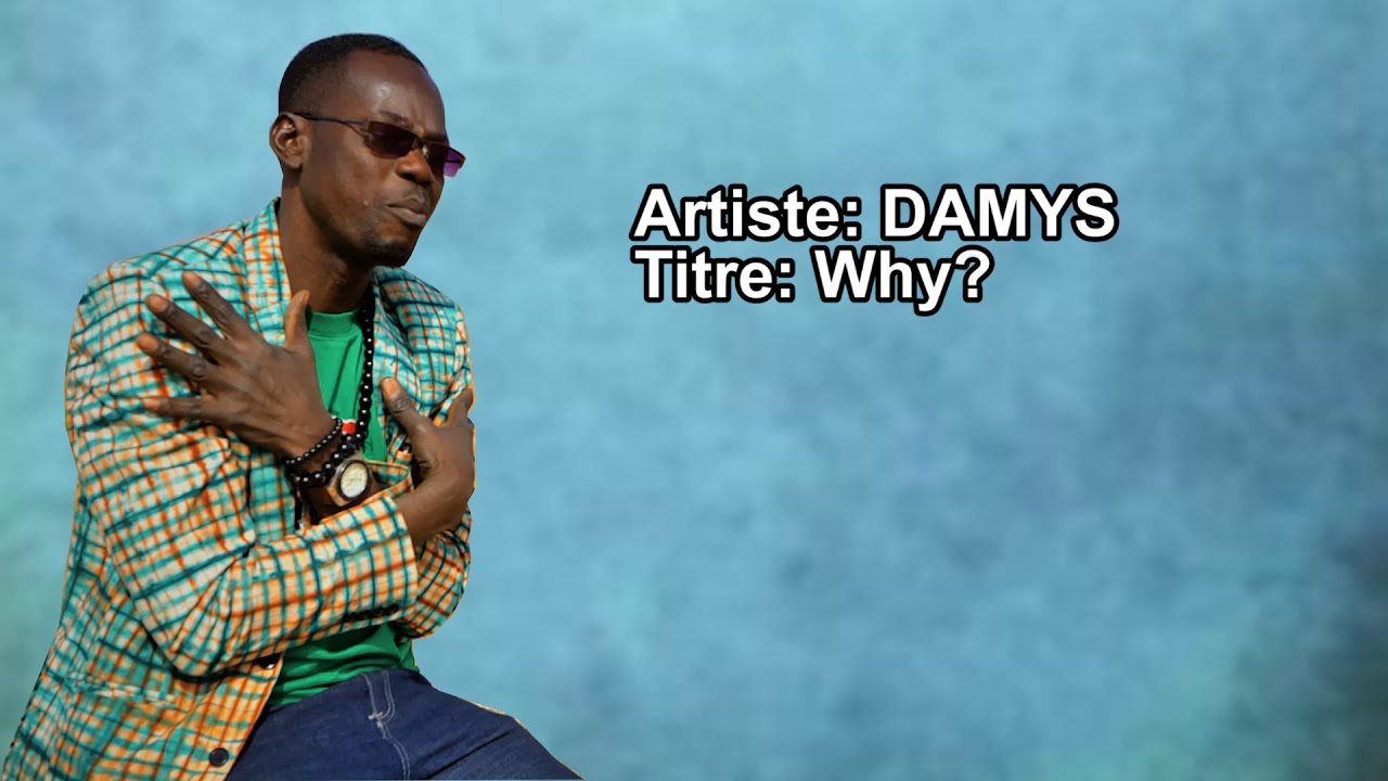 DAMYS- WHY- Audio - YouTube