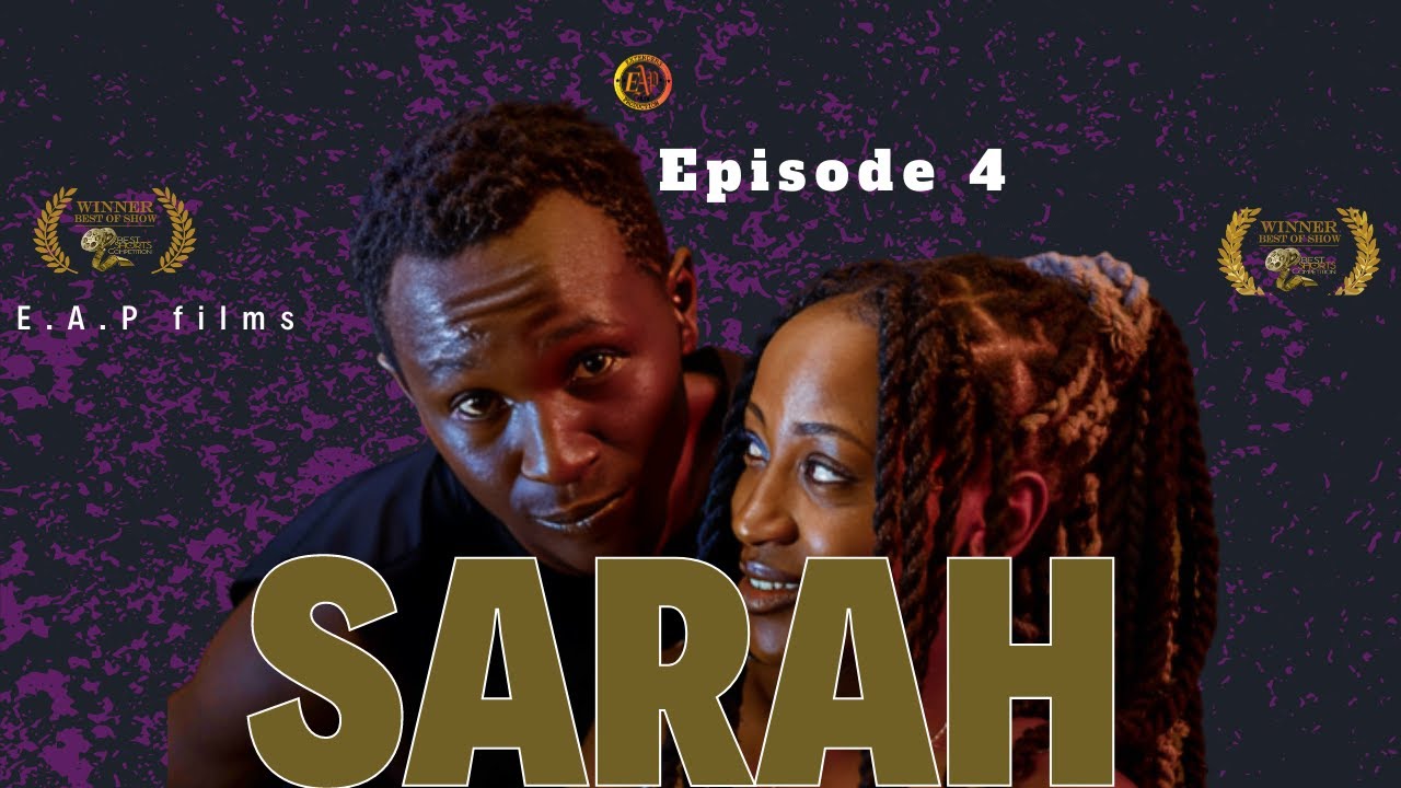 Sarah 4 || drama || Kenya films - YouTube