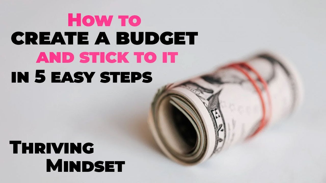 How to create a budget and stick to it - YouTube