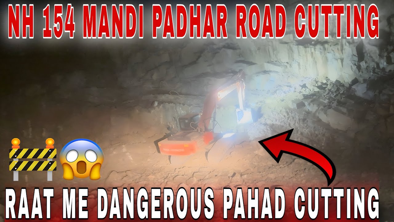 NH 154 Mandi Se Joginder Nagar & Padhar Road Cutting 🚧😱 | New Vlog ...
