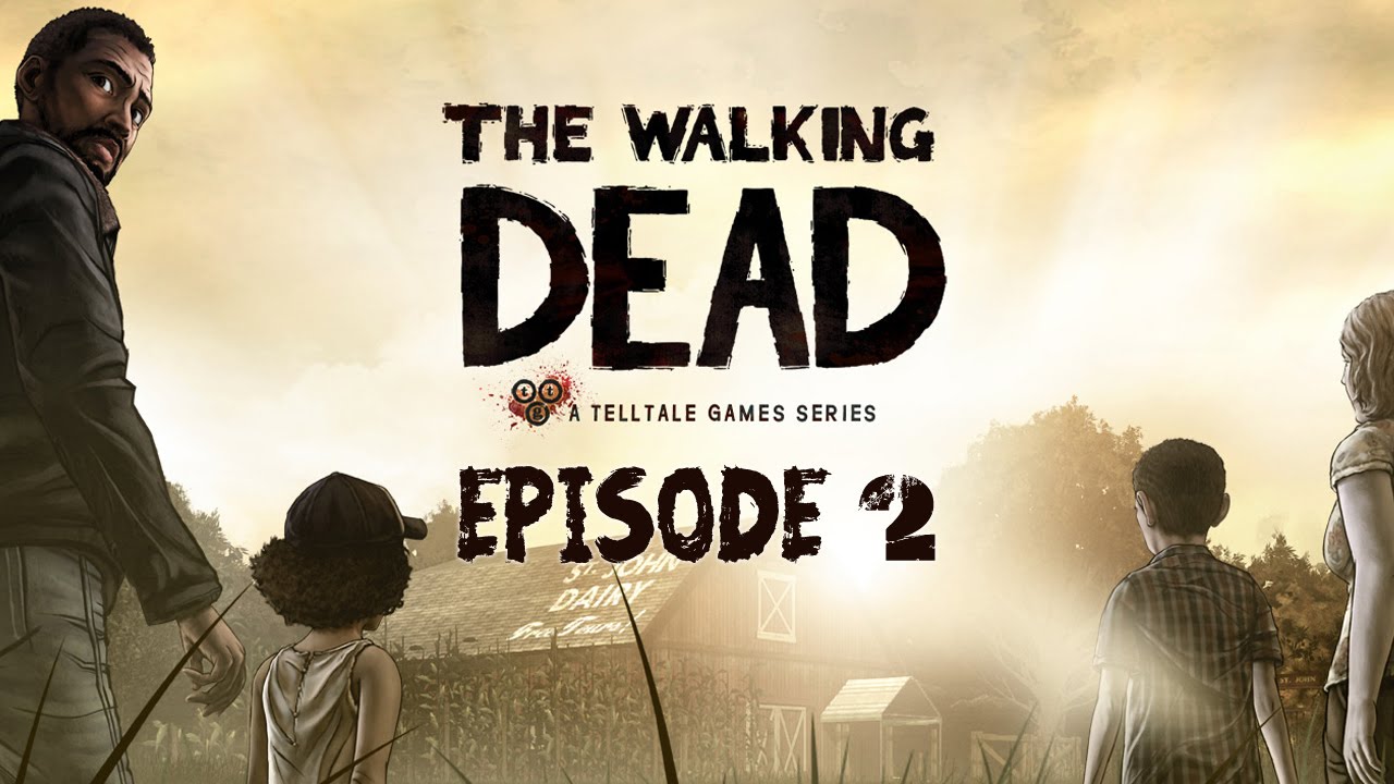 TWD Season 1: Episode 2 | PS4 - YouTube
