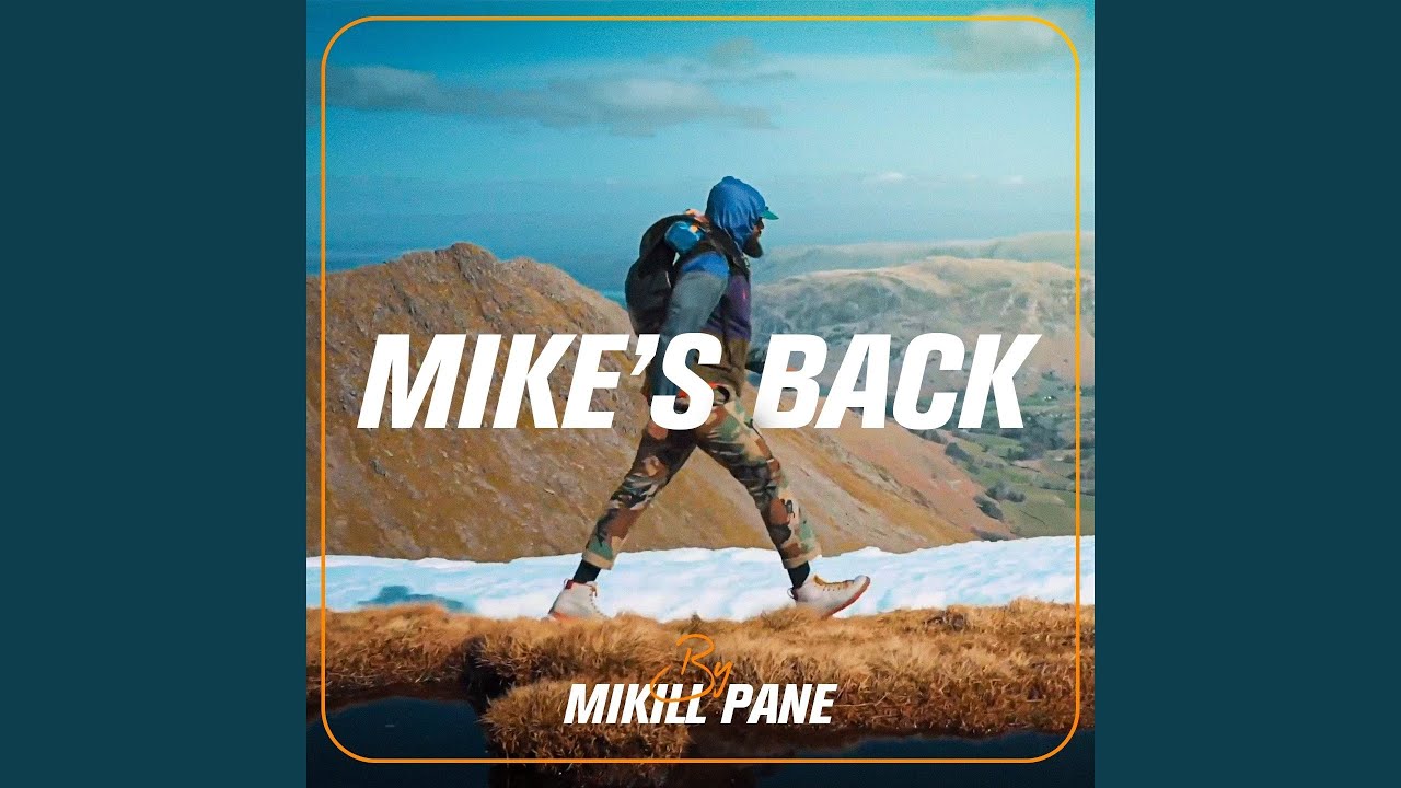 Mike's Back - YouTube