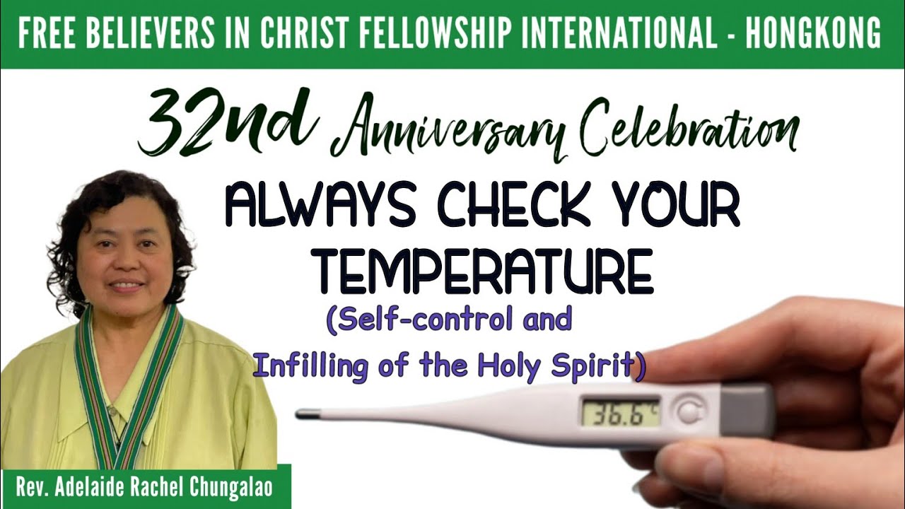 Always Check Your Temperature (Infilling of the Holy Spirit) - Rev ...