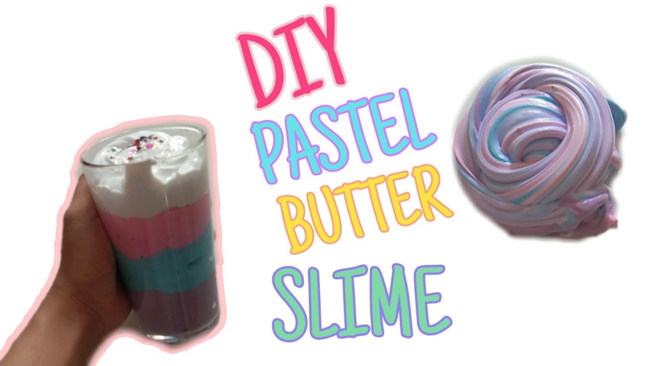 DIY Pastel Butter Slime Cr.gillian bower - YouTube