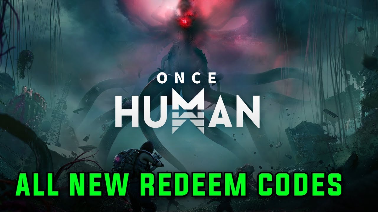 Once Human New Redeem Codes - All Working Redeem Codes For Once Human ...
